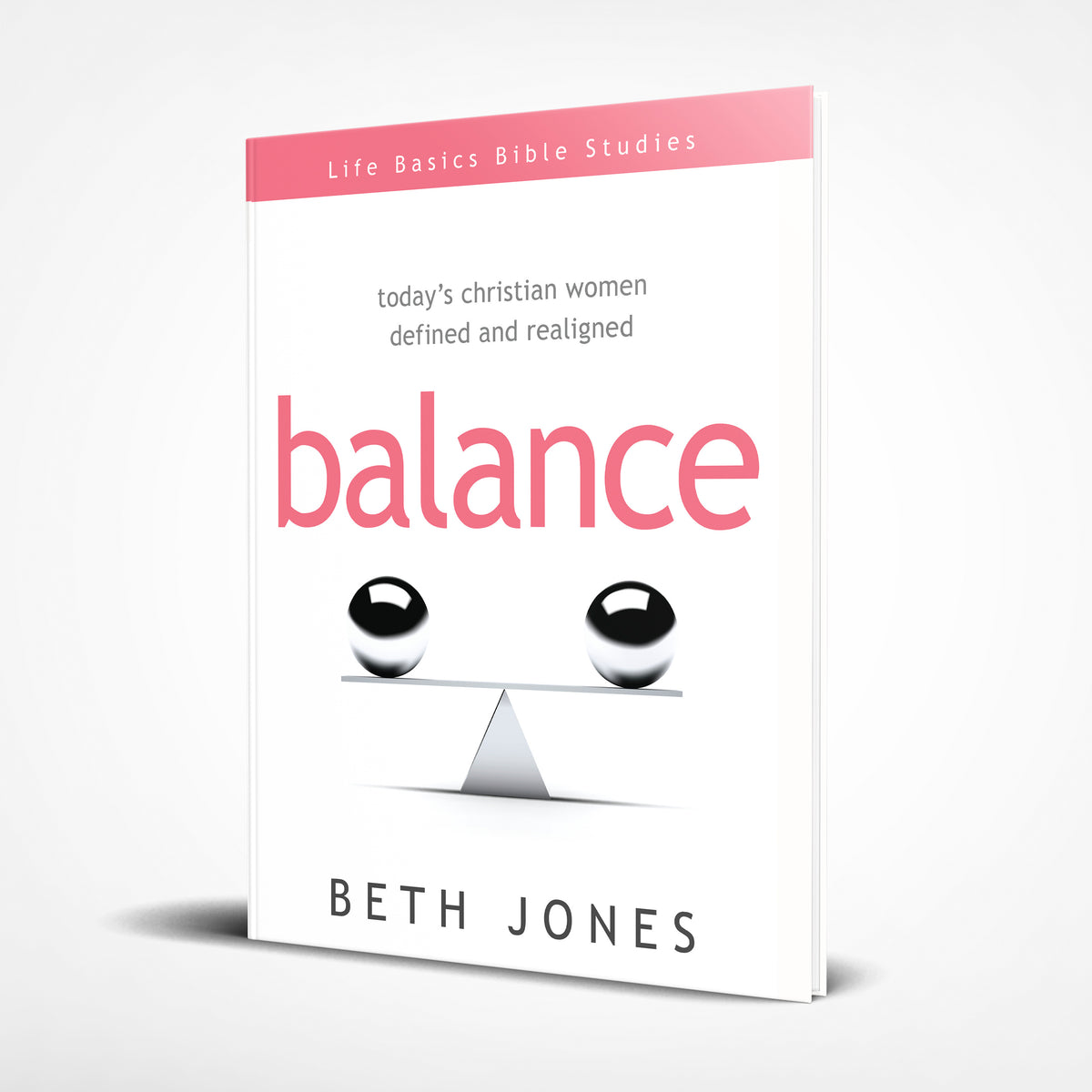Balance – The Basics With Beth